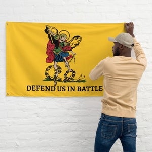 Holy Michael, the Archangel, Defend Us in Battle. Flag - Gadsden Flag ...