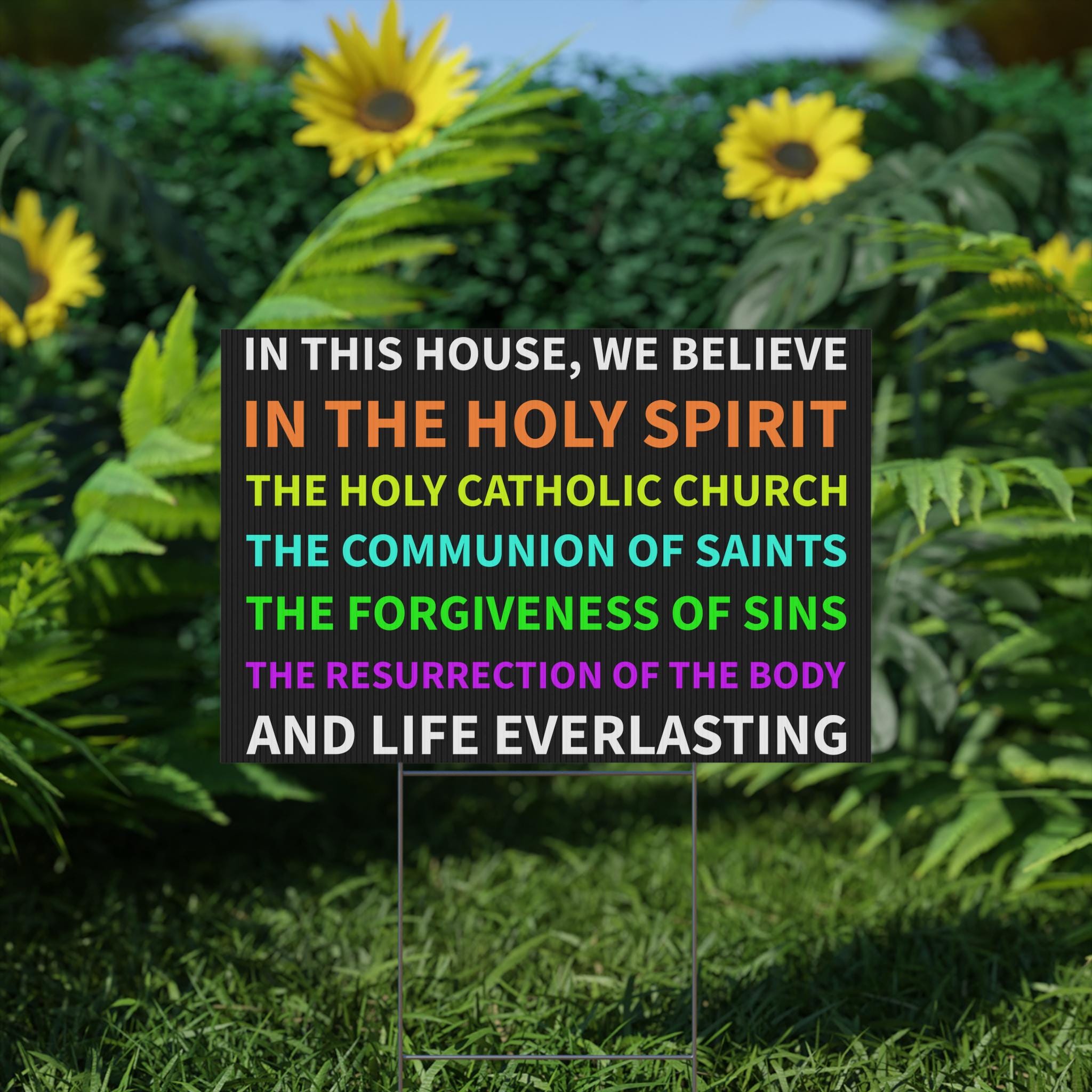 Plastic Yard Sign in This House, We Believe in the Holy Spirit + Anti ...
