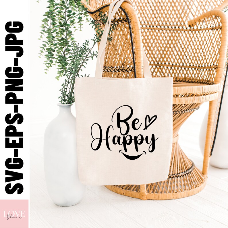 Be Happy SVG PNG PDF, Choose Happy Svg, Happy Svg, Inspirational Svg ...