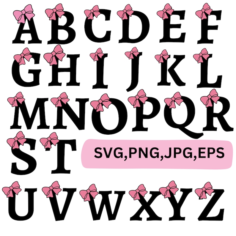 Alphabet Svg, Cheer SVG Bow Letter Set A-Z. Svg & Png Formats. Cheer ...