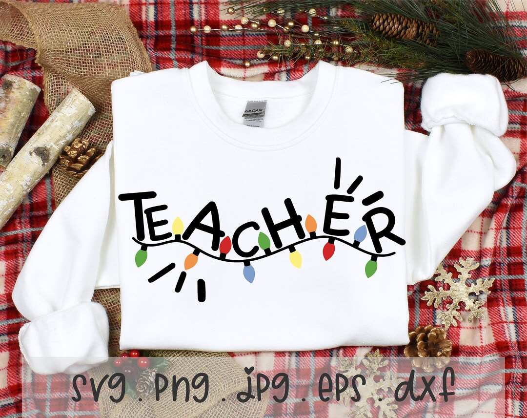 Christmas Lights Teacher SVG: Funny Gift Design (digital Download) - Etsy