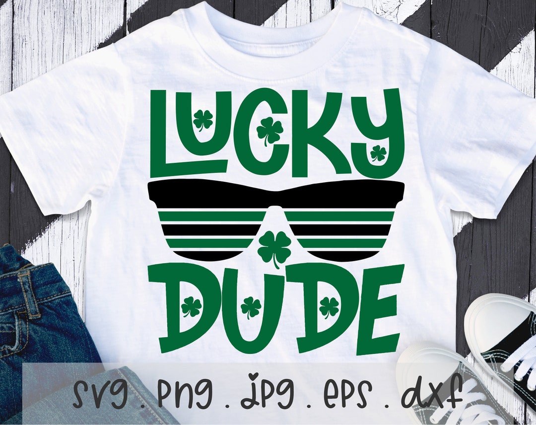 Lucky Dude Svg Png Mister Lucky Irish Shamrock Clover Sunglasses