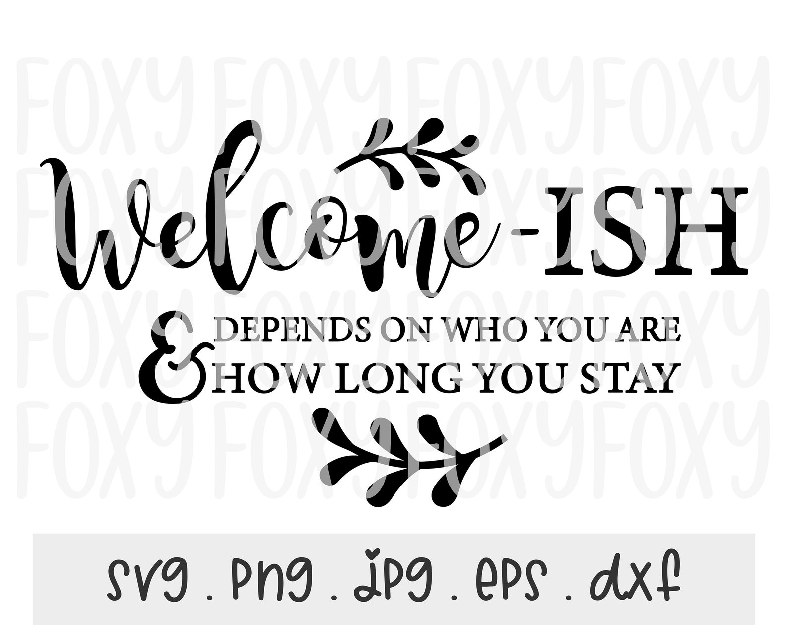 Welcome-ish SVG/PNG/JPG Welcome Round Front Door Sign - Etsy