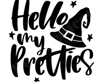 Hello My Pretties Sign - Etsy