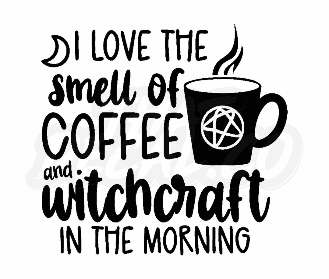 Smell of Coffee Morning Wicca Witchcraft Vinyl Decal Stickers Bottle ...