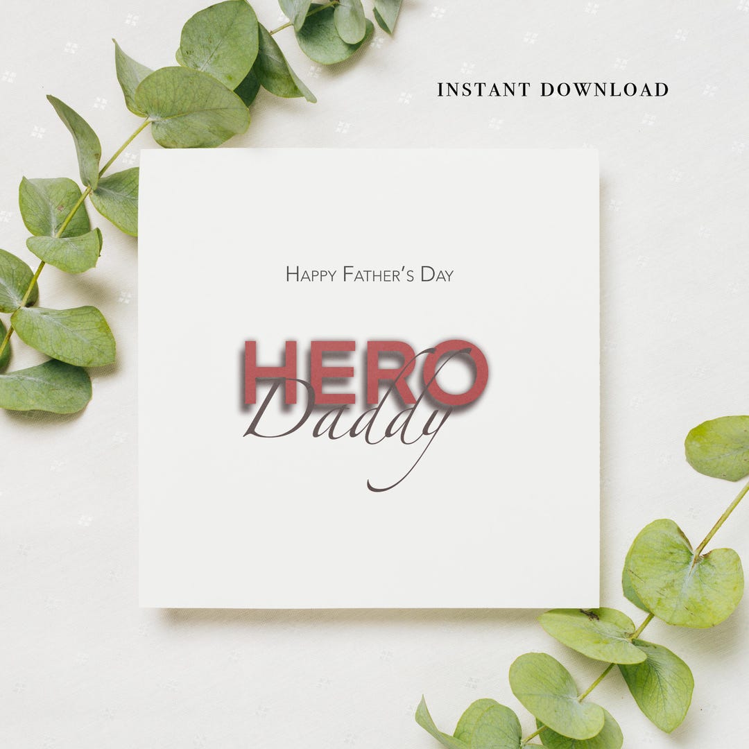 Printable Father's Day Card - Daddy You Are My Hero Greeting Card - Etsy