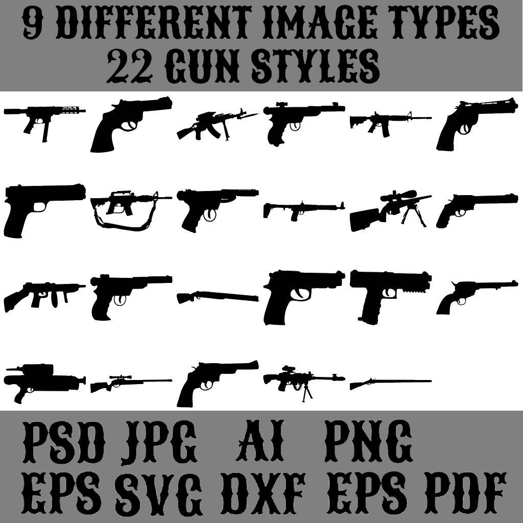 22 Premium Gun Silhouette Vector Bundle SVG, PNG, DXF More Instant ...