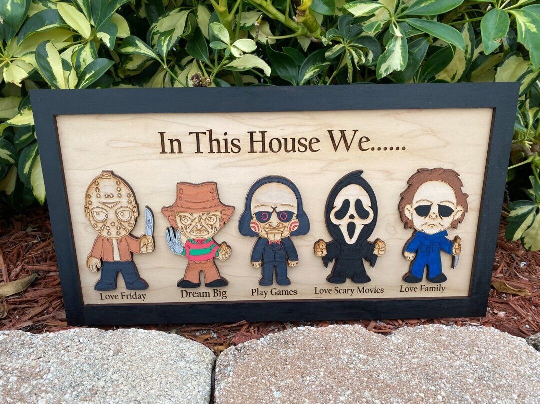 Funny Halloween Horror Movie Wooden Sign in This House We - Etsy