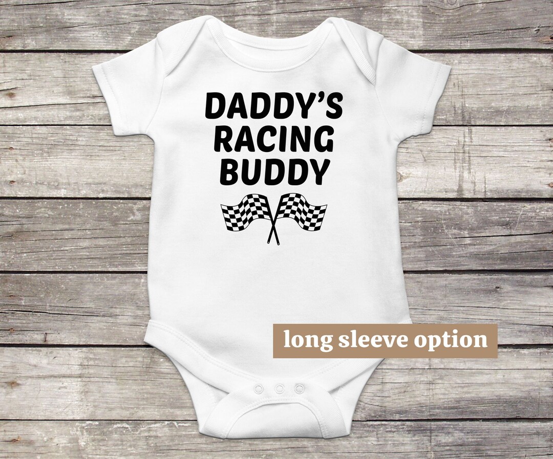 Daddy's Racing Buddy, Racer Baby Bodysuit, Car Racing, Funny Baby ...