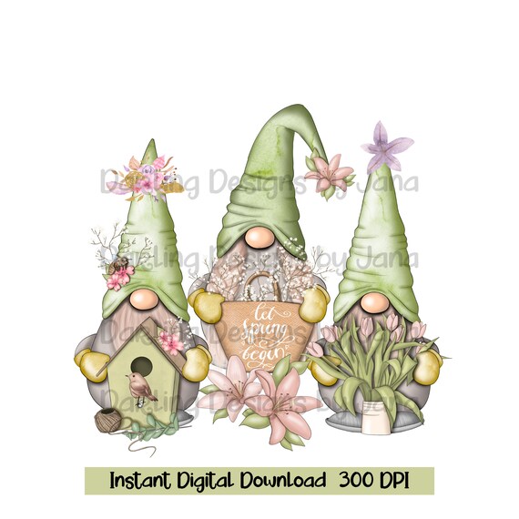 Let Spring Begin Springtime Gnomes PNG Spring Printable - Etsy