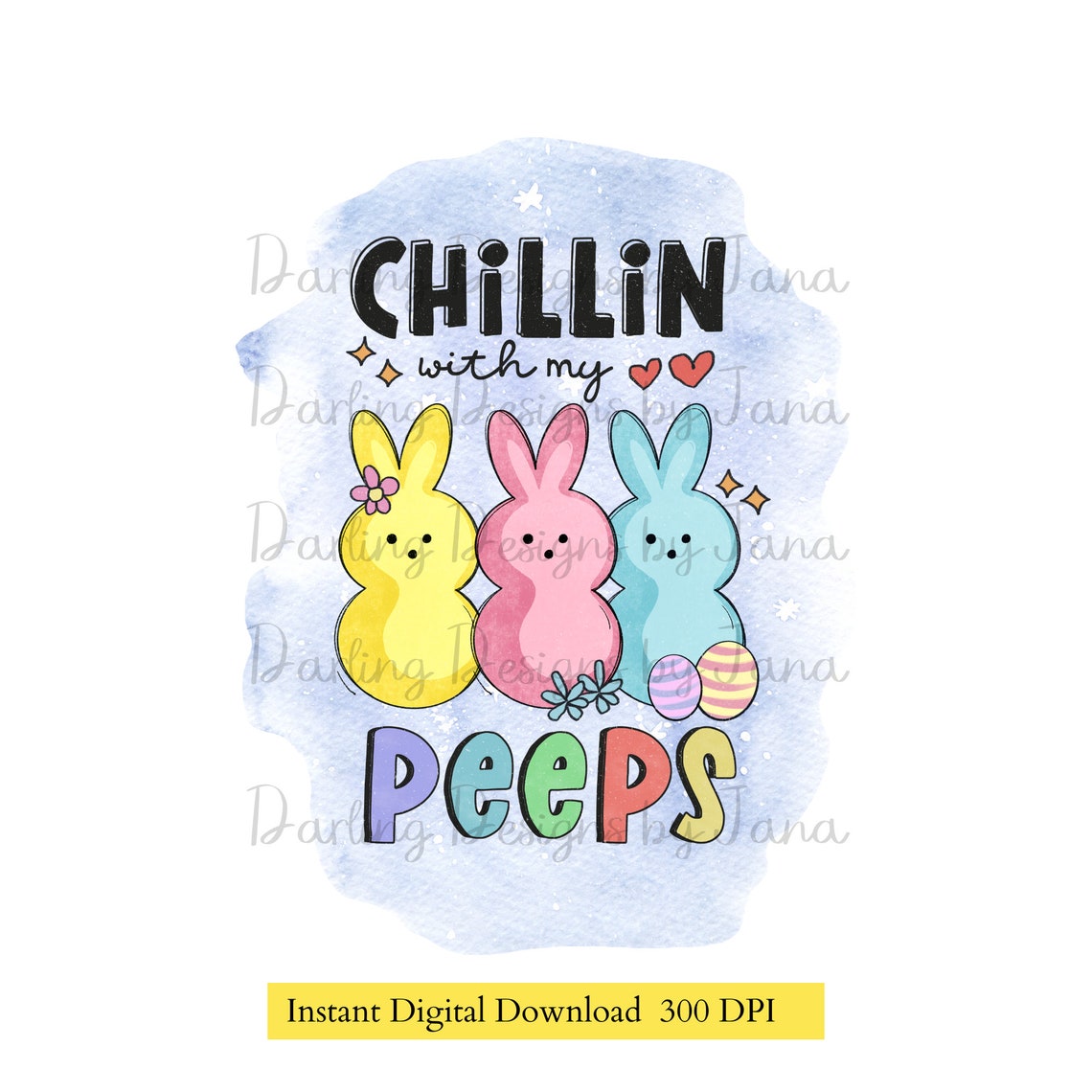 Chillin With My Peeps PNG Easter Spring Printable Instant - Etsy