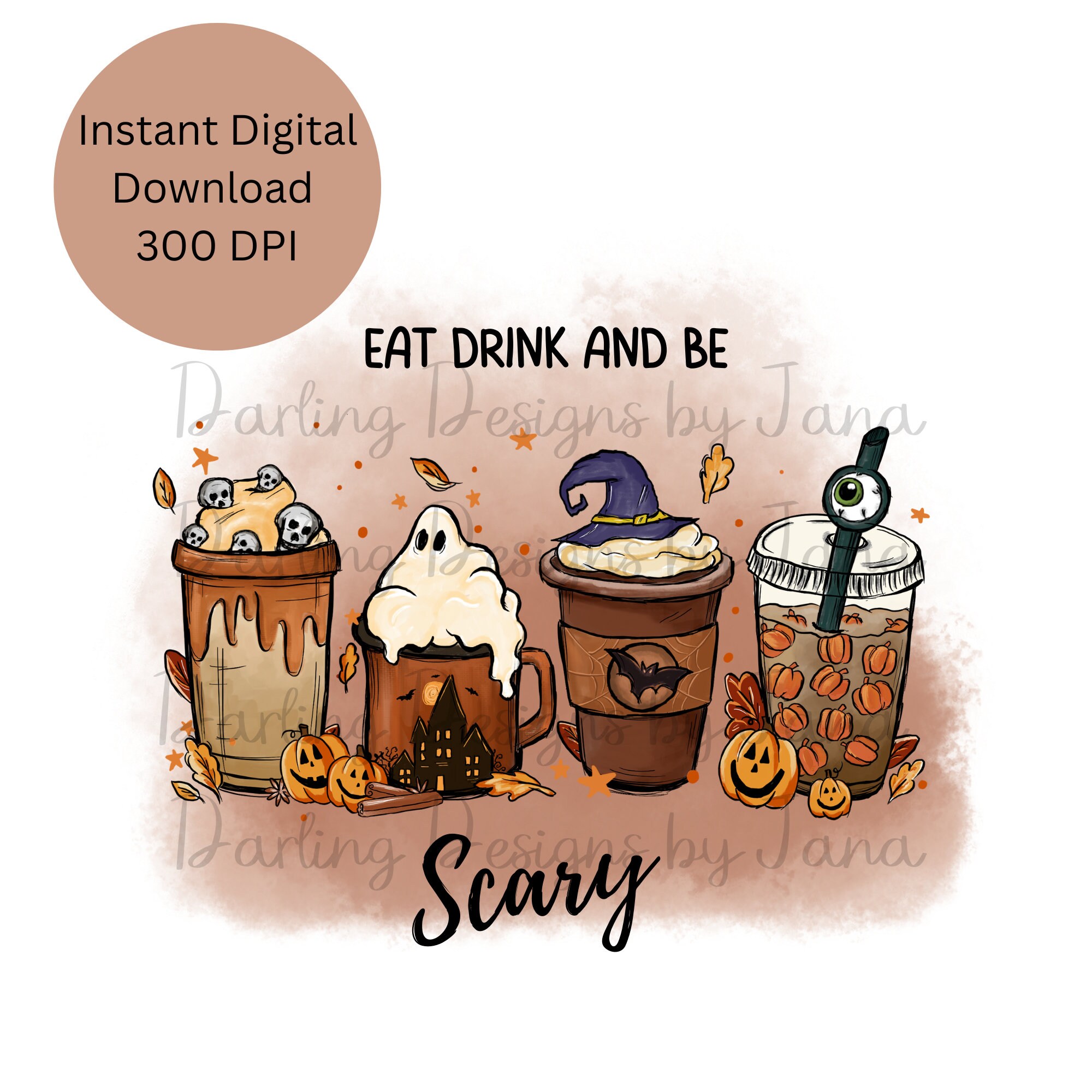Eat Drink and Be Scary PNG Halloween Printable Instant - Etsy