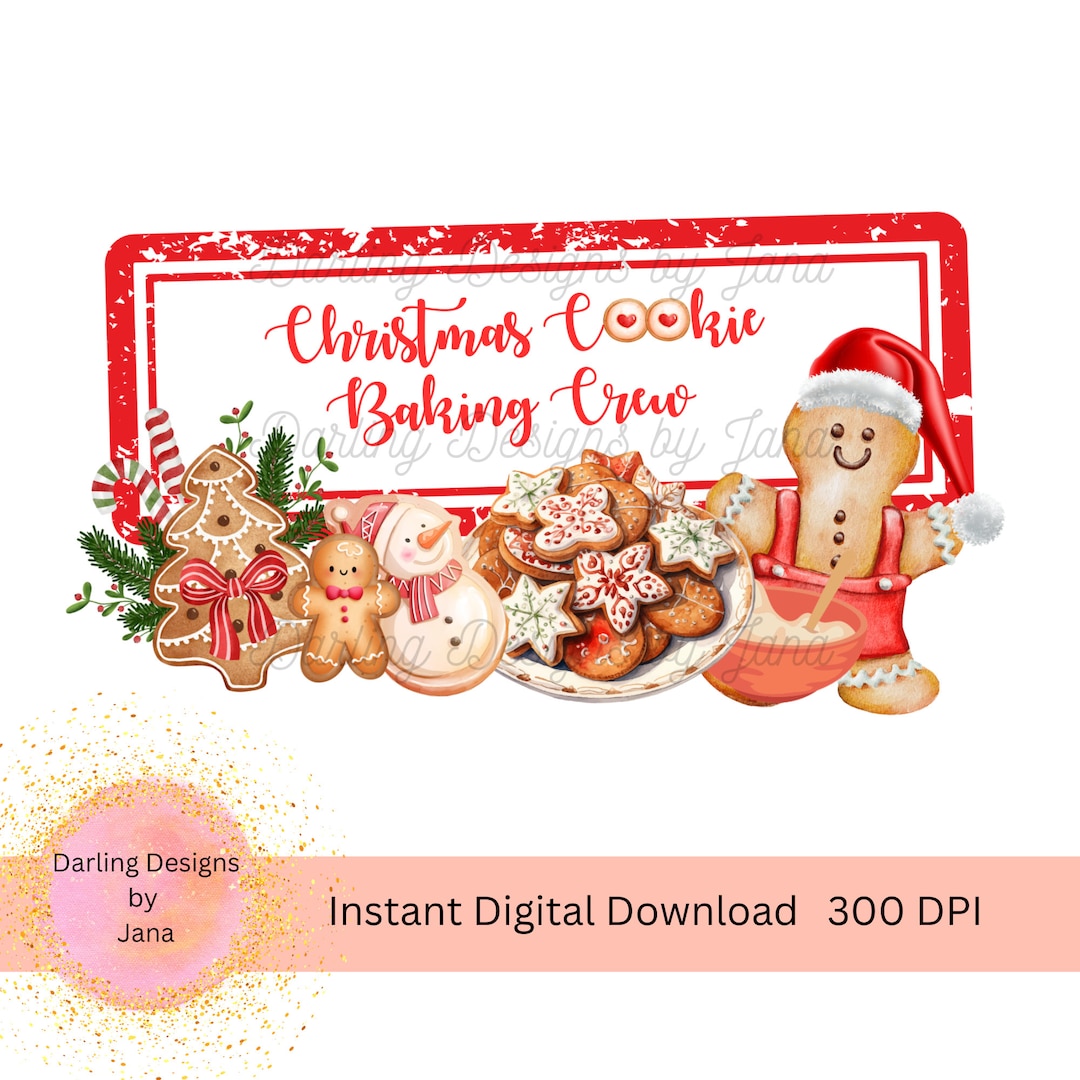Christmas Cookie Baking Crew PNG, Instant Digital Download, Template ...