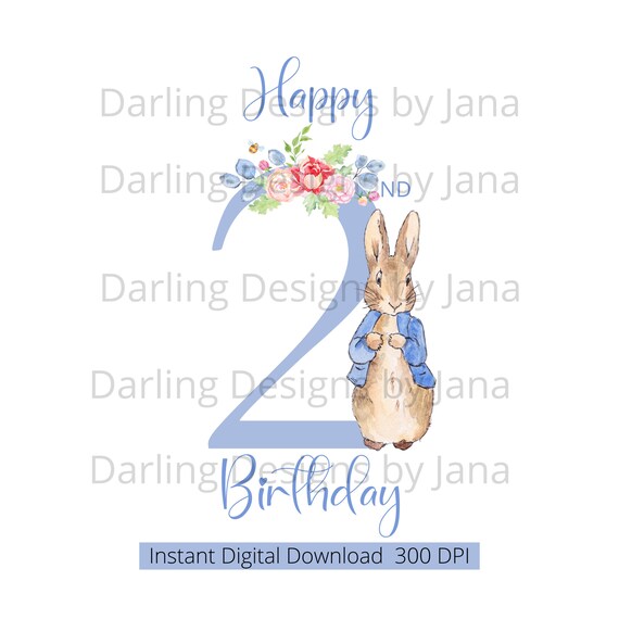 Peter Rabbit 2ND Birthday PNG Printable 1 With Words and 1 - Etsy