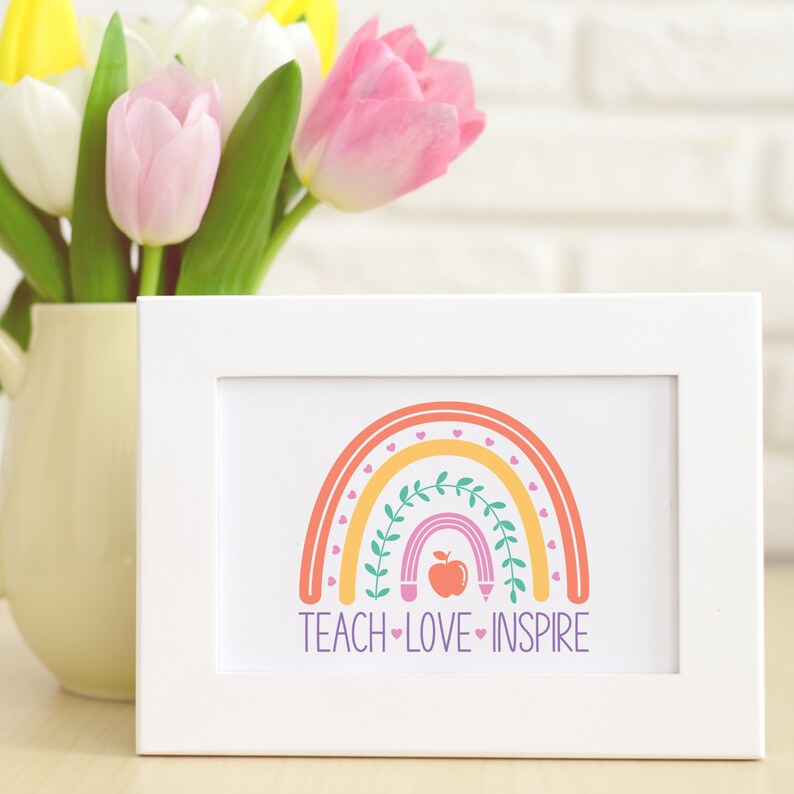 Teach Love Inspire PNG, Instant Digital Download, Template for ...