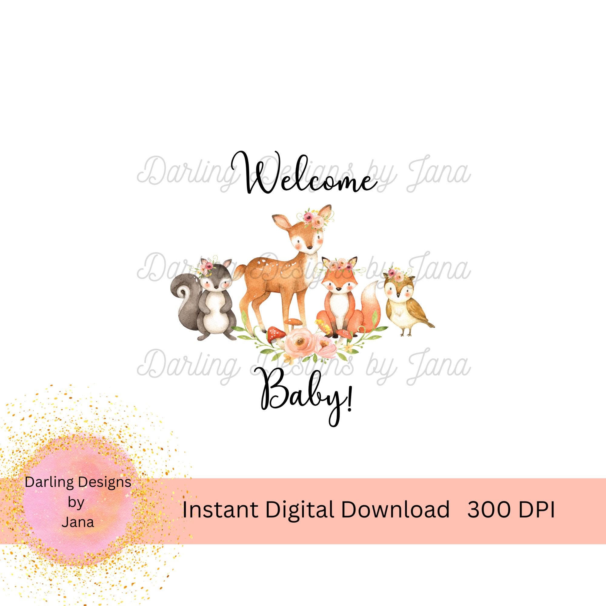 Welcome Baby Woodland Animals, Baby Shower Printable, With Pink or Blue ...