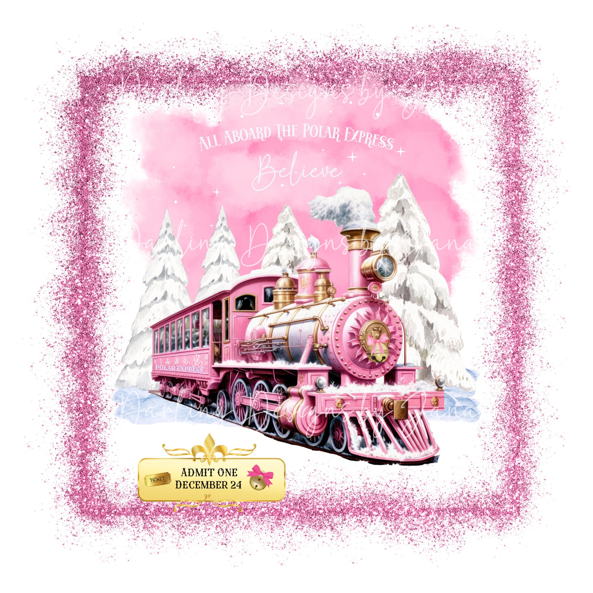 All Aboard the Polar Express in Pink, Believe PNG, Instant Digital ...