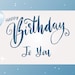 Blue and White Simple Happy Birthday Video - Elegant Personalized Video ...