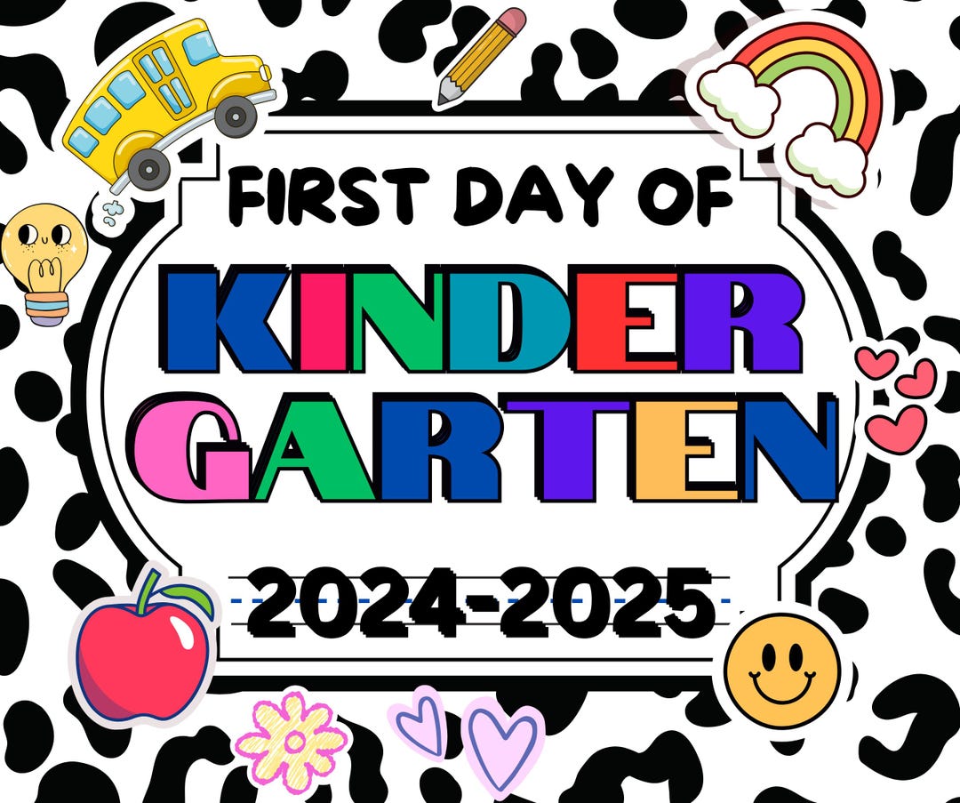 First Day of Kindergarten Sign Template | Editable Printable Back to ...