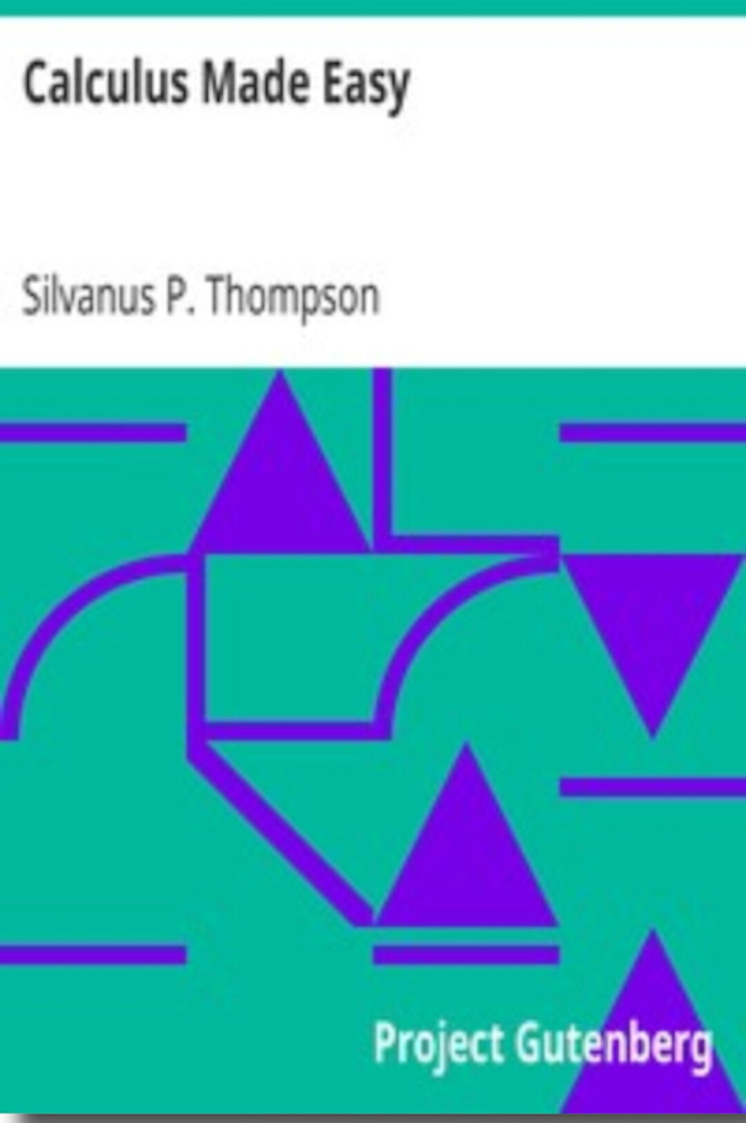 Calculus Made Easy by Silvanus P. Thompson Instant Access PDF File - Etsy