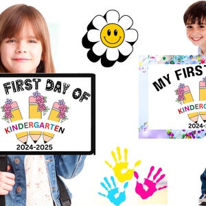 First Day of Kindergarten - Instant Access- Printable Sign - Photo Prop ...