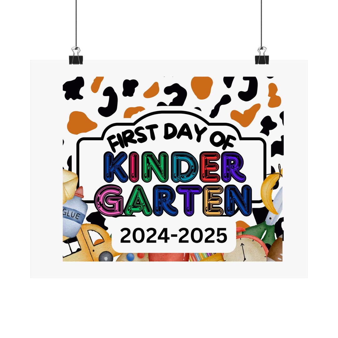 First Day of Kindergarten Sign Back to School Sign Kindergarten Sign ...