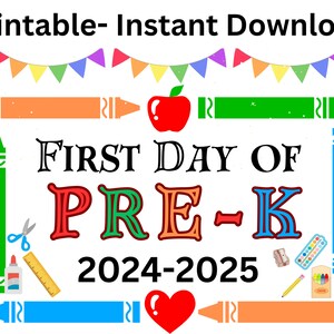 First Day of PRE-K Sign, Printable Photo Prop INSTANT ACCESS, First Day ...