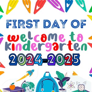 First Day of Kindergarten Sign Template | Editable Printable Back to ...