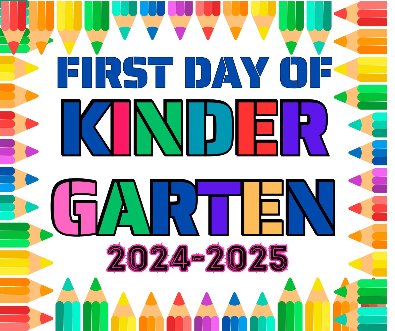 First Day of Kindergarten Sign Template | Editable Printable Back to ...