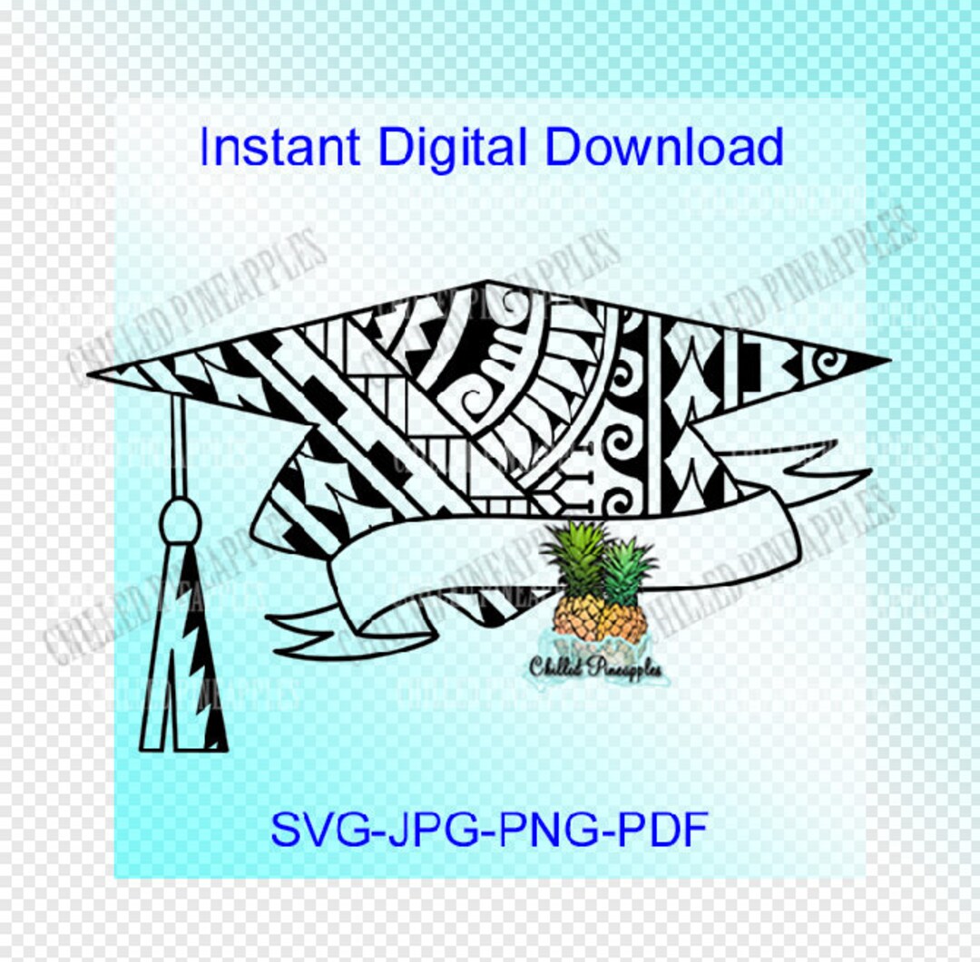 Digital Download Graduation Cap With Polynesian Tribal and Text Banner ...