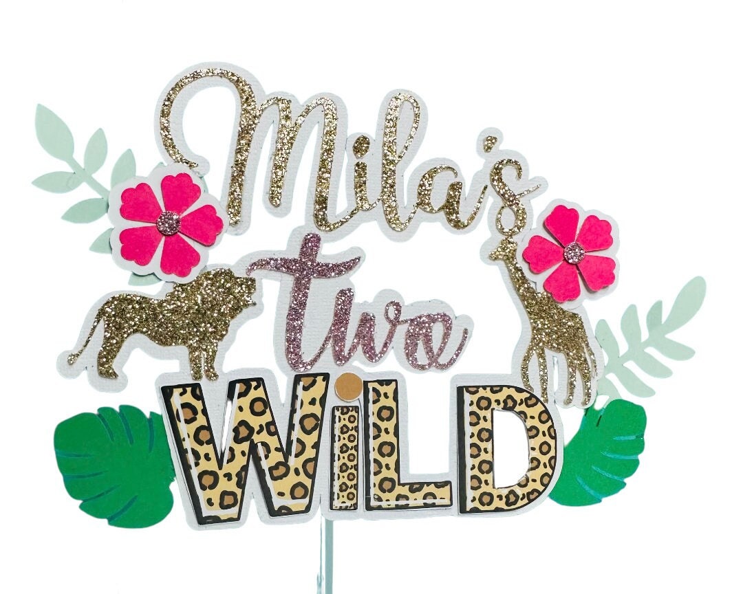 Two Wild Cake Topper | Animal Cake Topper | Jungle Cake Topper | Safari ...