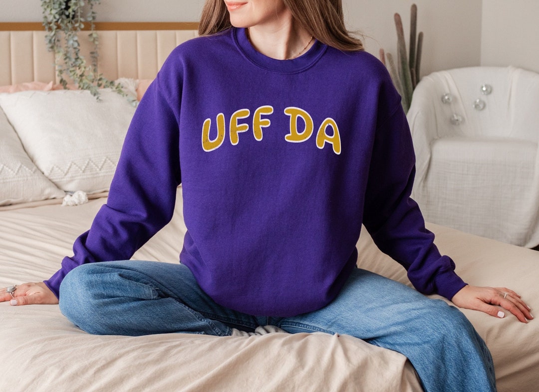 Uff Da Shirt,midwest Sweatshirt,uffda Sweatshirt,midwest Gift ...