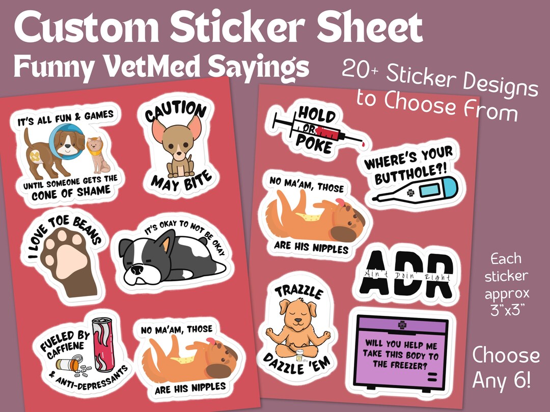 Funny Vet Med Stickers, Choose Your Own, Vet Tech Quotes, Vet Humor ...