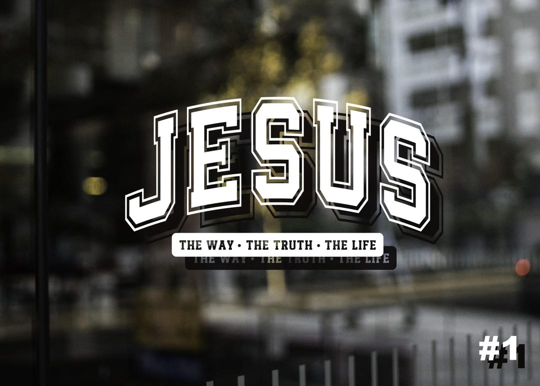 Jesus - the Way, the Truth, the Life - Vinyl Decal - Etsy