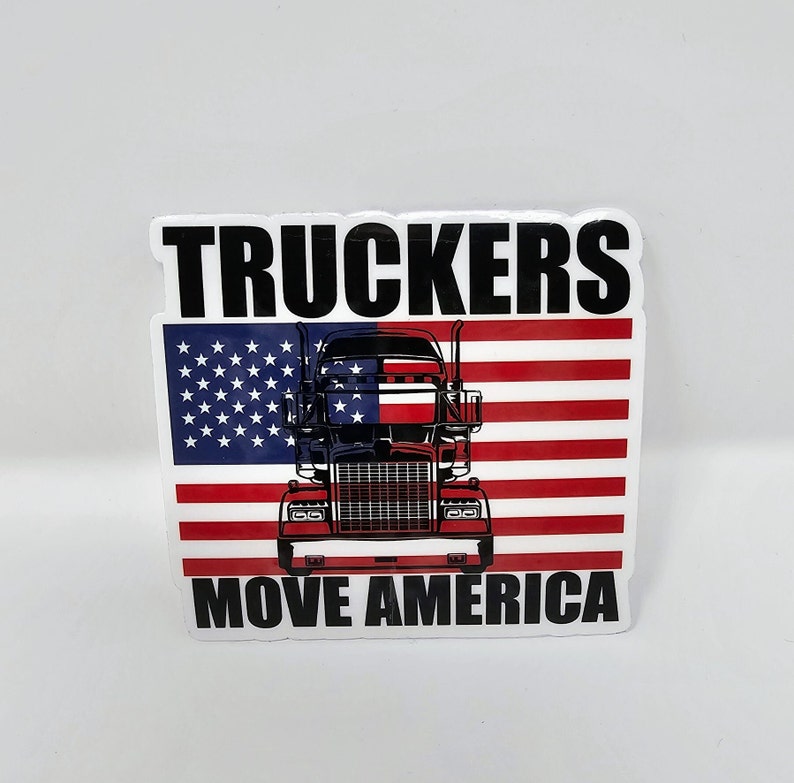Truckers Move America - 3.5" Vinyl Sticker Decal - Diesel Semi Truck ...