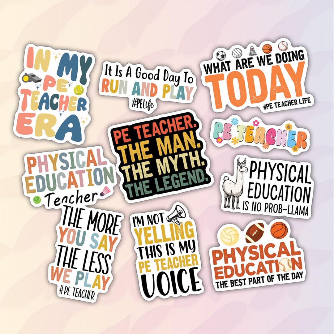 10pcs Physical Education Teacher Stickers Pack, PE Teacher Stickers, PE ...