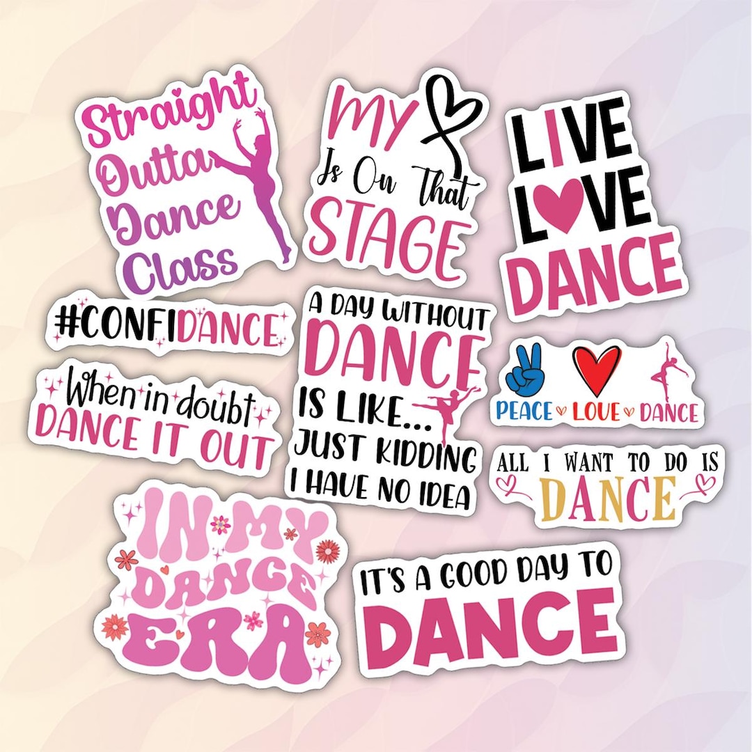 10pcs Dance Stickers Pack, Rhythmic Dance, Dance Moves, Dance Life ...