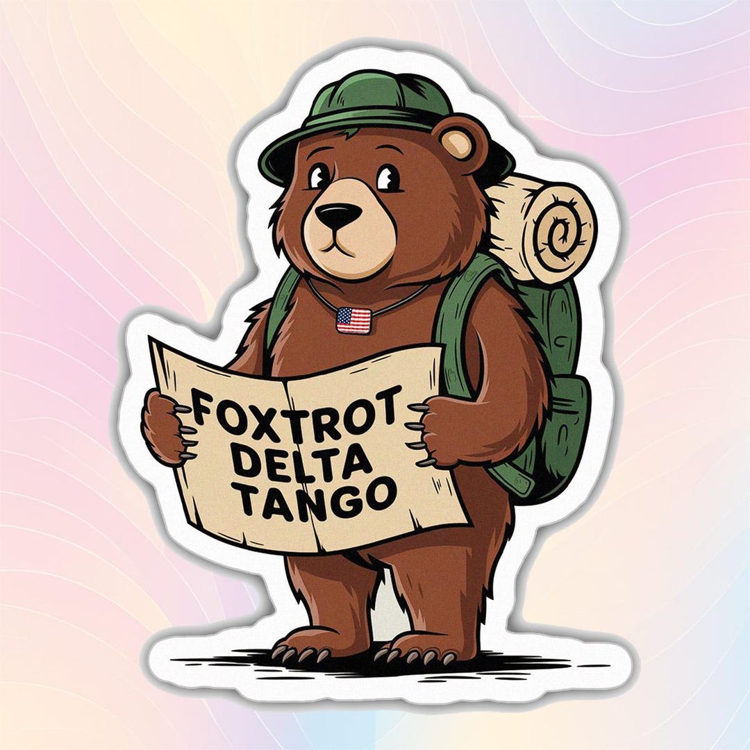 Foxtrot Delta Tango Sticker, Funny Bear FDT Decal, Not My President ...