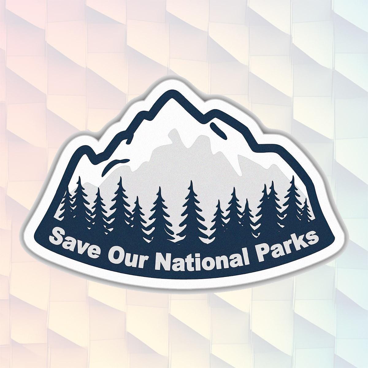 Protect Our National Parks Kawaii Sticker, Park Over Profit, Public ...