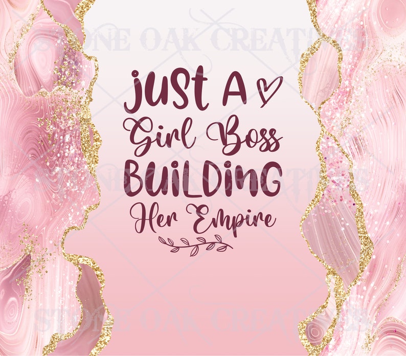 Just a Girl Boss Building Her Empire Agate Design DIGITAL - Etsy