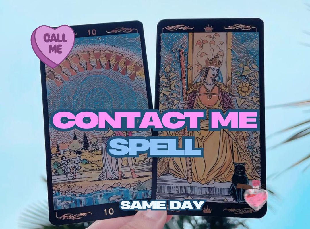 Extreme CONTACT ME Now SPELL | Relationship Spell, Call Me Back, Call ...