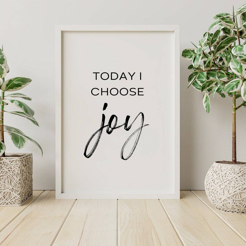 Today I Choose Joy - Etsy