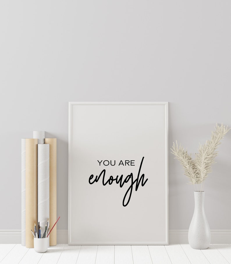 Printable Wall Art Prints, You Are Enough, Home Decor, Inspirational ...
