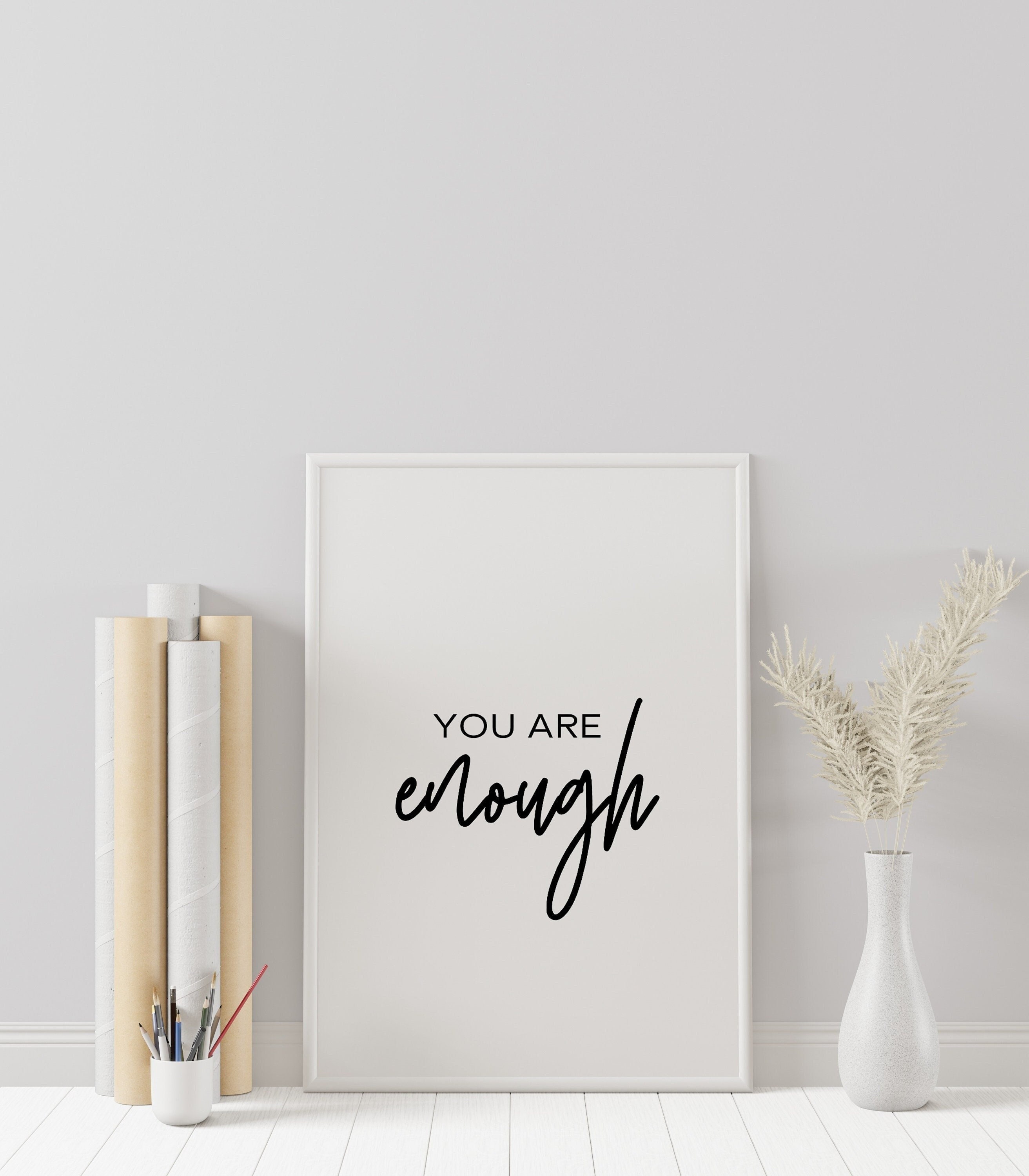 Printable Wall Art Prints You Are Enough Home Decor - Etsy