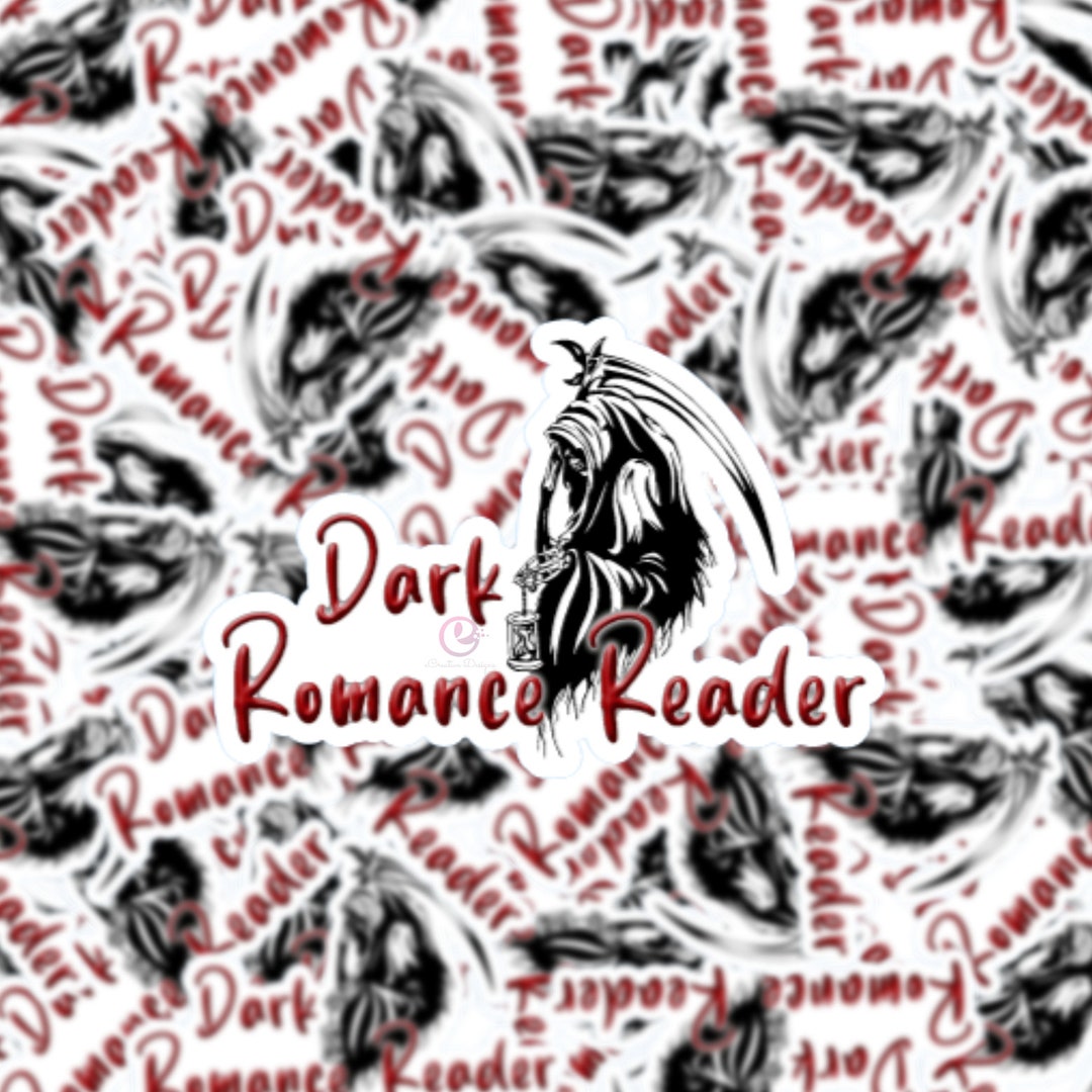 Dark Romance Reader, Grim Reaper, Book Lover Vinyl Sticker, Waterproof ...