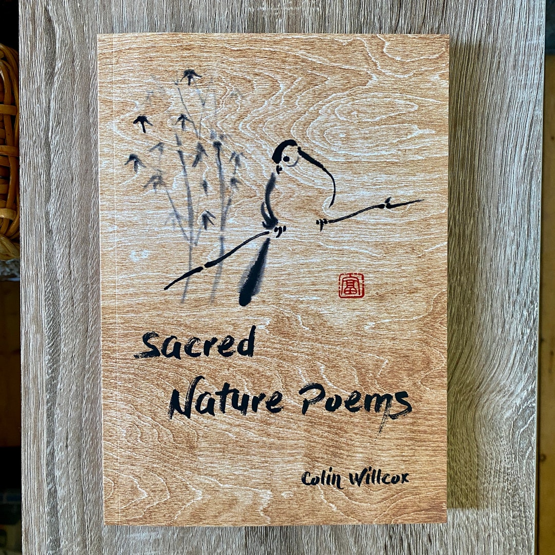 Sacred Nature Poetry by Colin Willcox Nature Lovers Poetry - Etsy