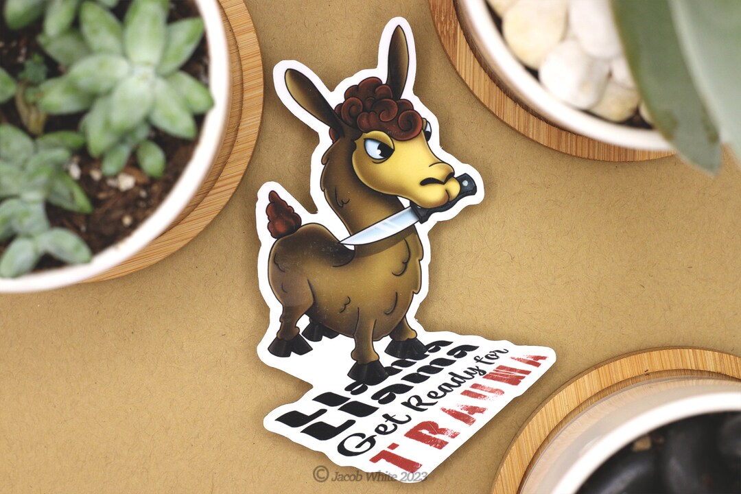 Llama Llama Get Ready for Trauma | Waterproof | Die Cut | Vinyl Sticker ...