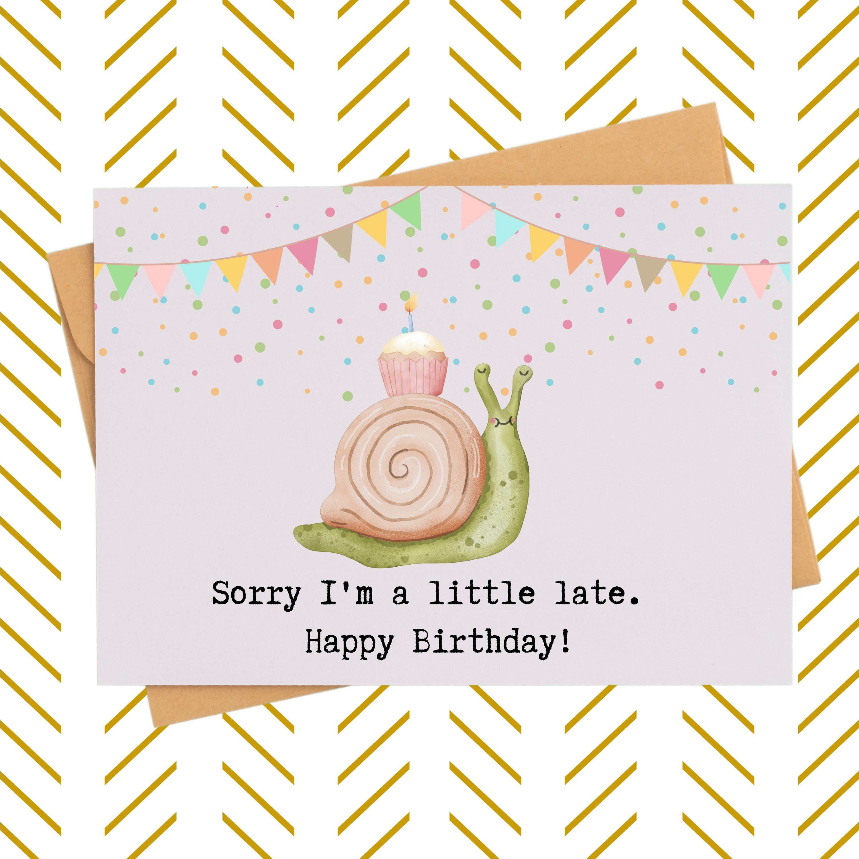Watercolor Belated Birthday Card| Funny Snail Birthday Card| Cute ...