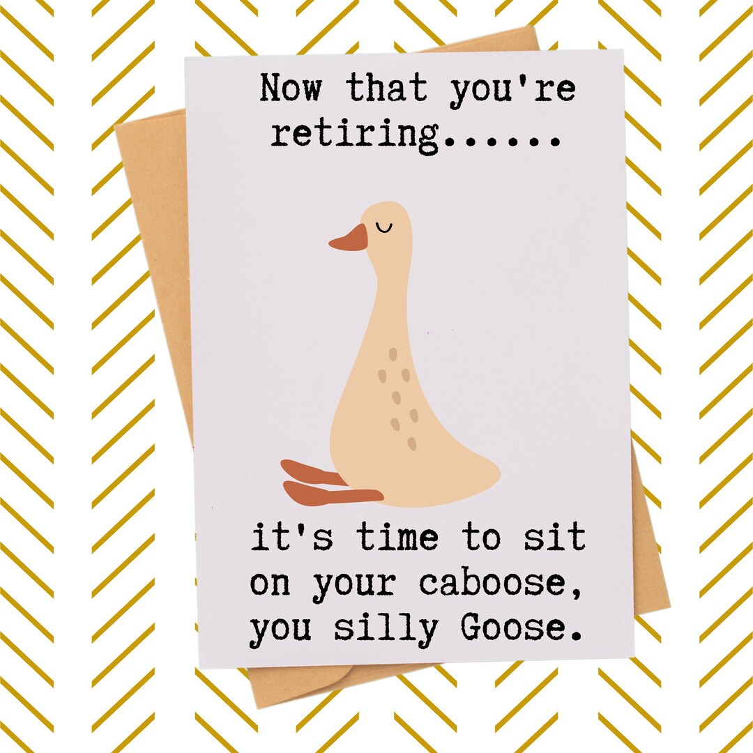 Funny Silly Goose Retirement Card Gift Idea| Card for Boss| Funny ...