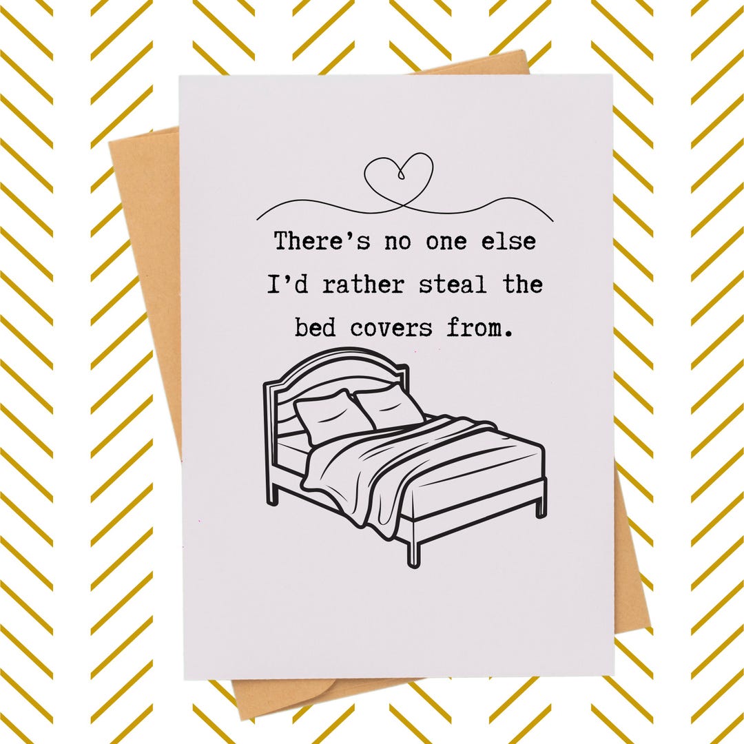 Hilarious Wild Sleeper Card| Funny Valentine's Day Card| Stealing Bed ...